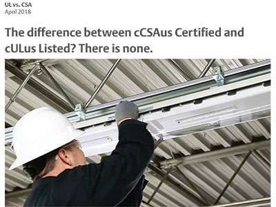 The difference between cCSAus Certified and cULus Listed? There is none.