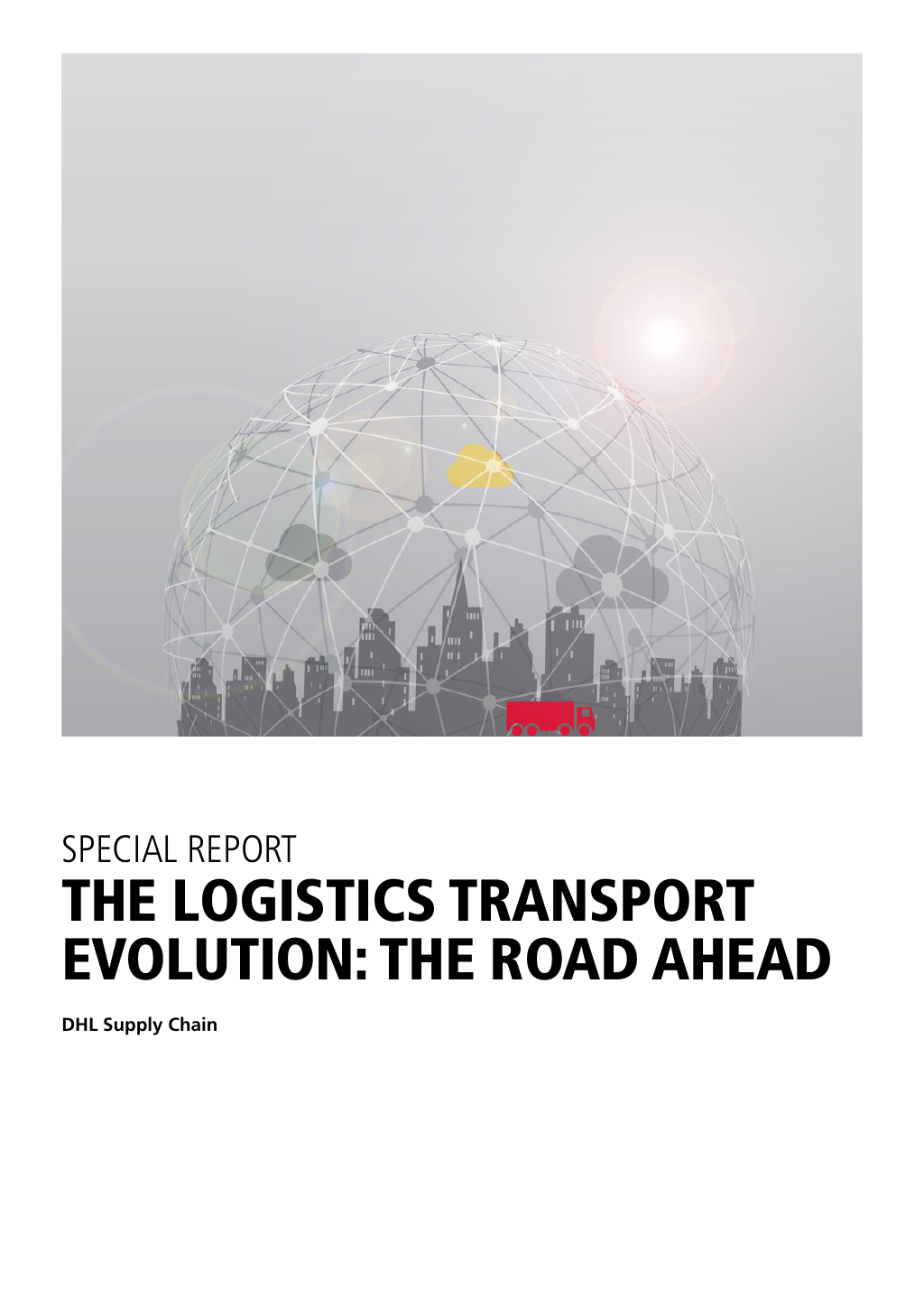 Research Report | The logistics transport evolution: the road ahead