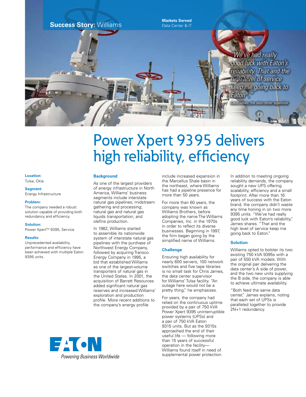 Power Xpert 9395 units deliver high reliability, efficiency